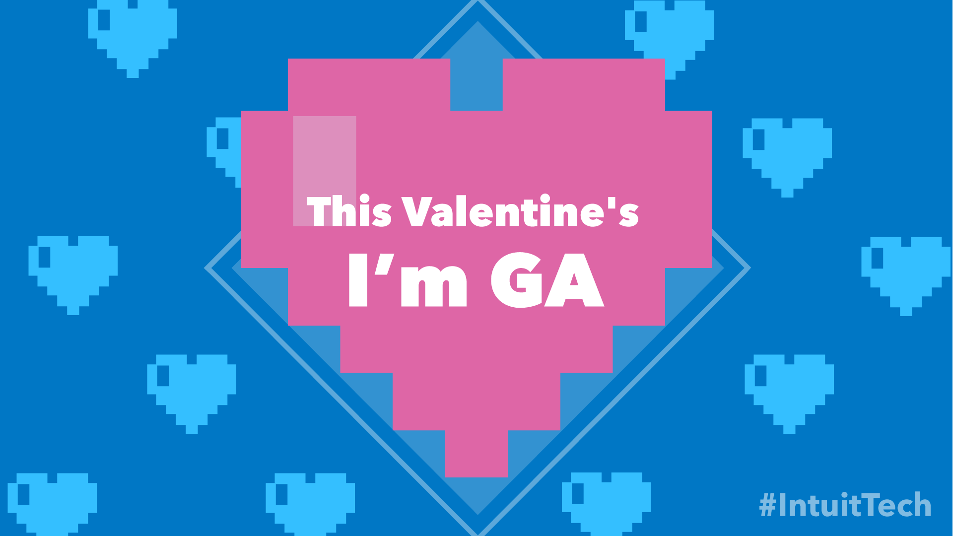 Valentines for Your Favorite Developers - Intuit Blog